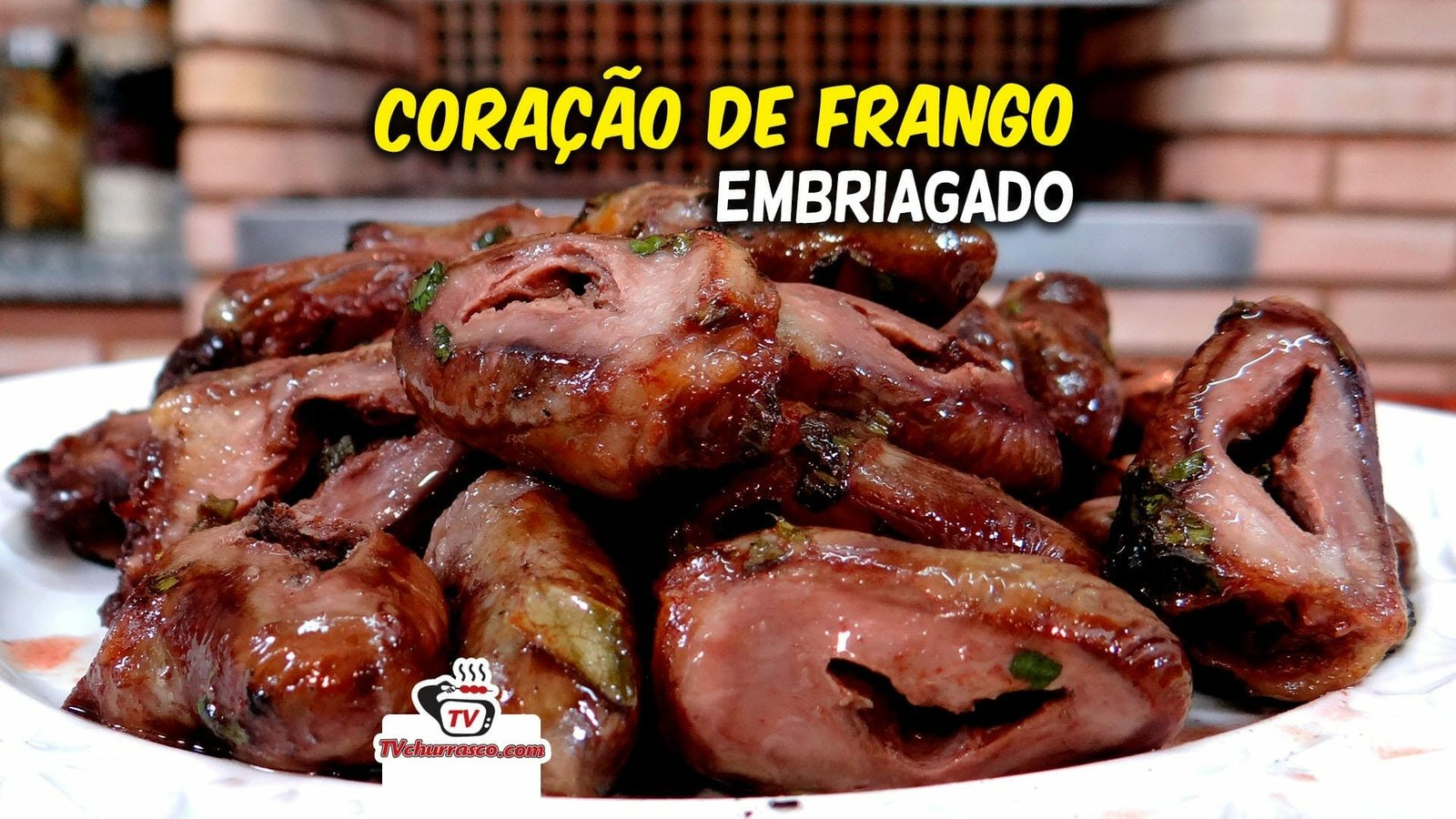 Como Fazer Coração de Frango Embriagado – Tv Churrasco | TV Churrasco