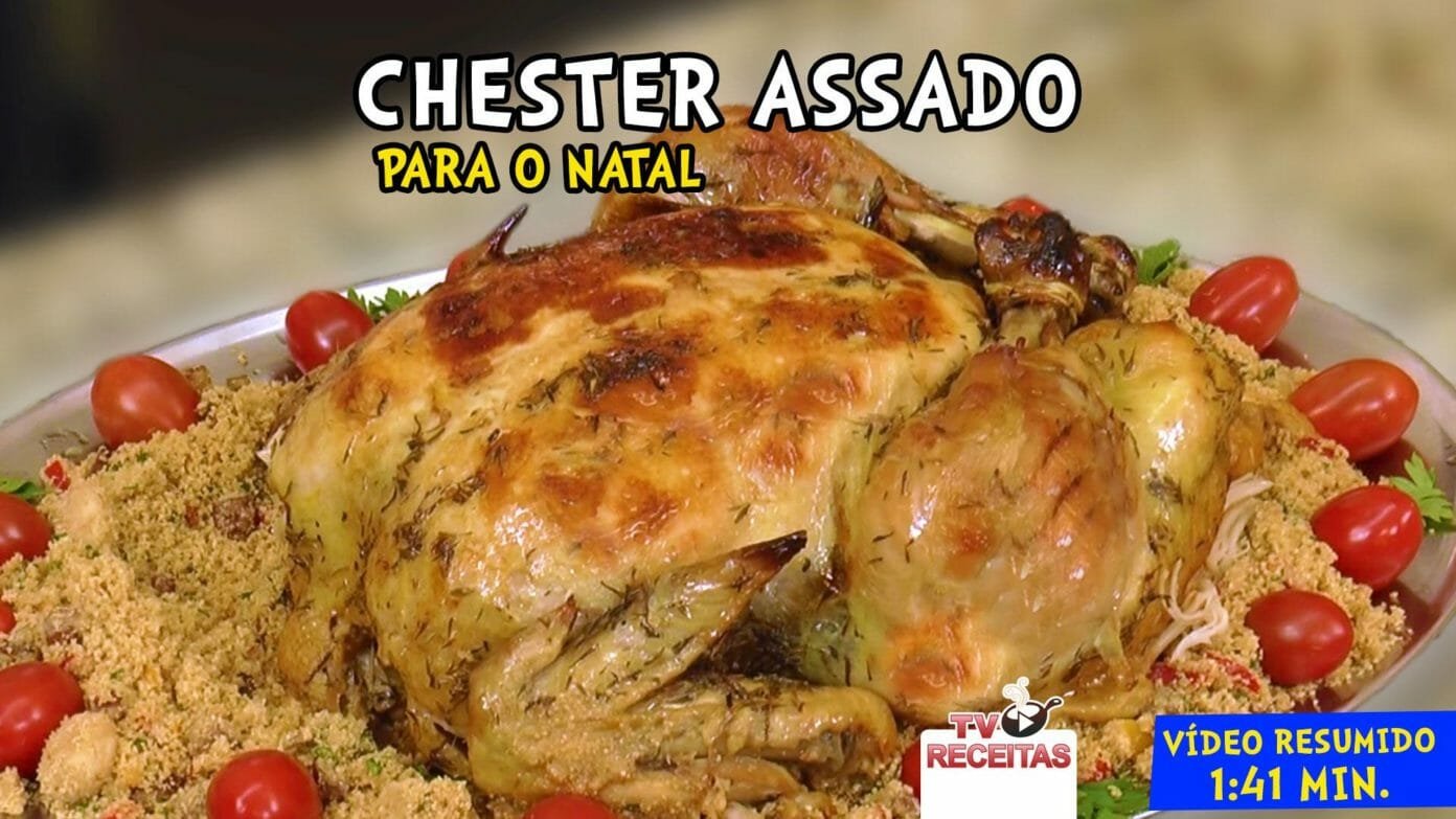 Como Fazer Chester Assado para o Natal – Tv Receitas | TV Churrasco