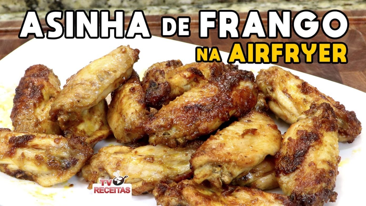 Como Fazer Asinha de Frango na Airfryer – Tv Receitas | TV Churrasco